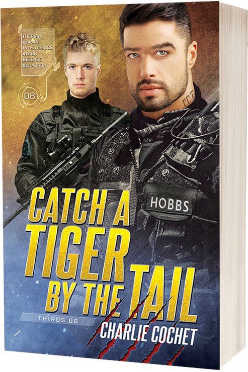 Catch a Tiger by the Tail - THIRDS Book 6 – Charlie Cochet