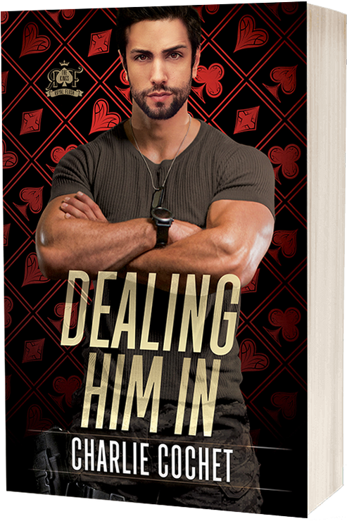 Dealing Him In - The Kings: Royal Flush Book 1 – Charlie Cochet