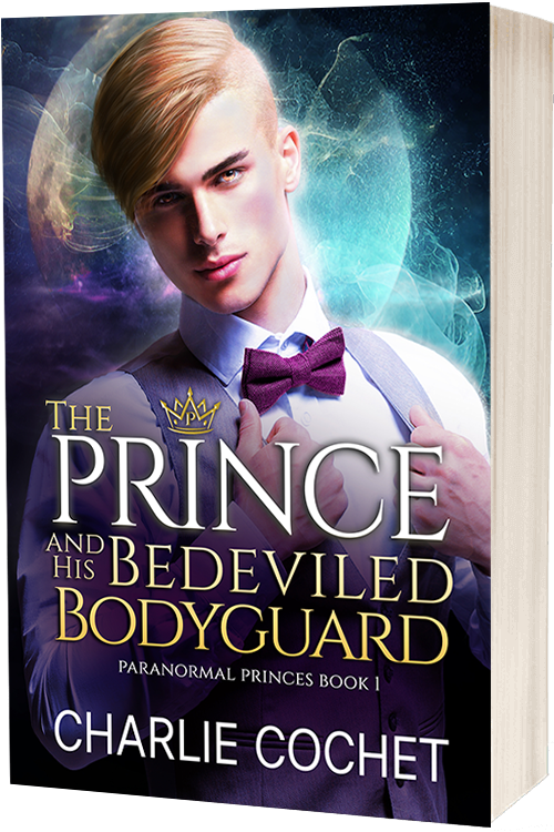 The Prince and His Bedeviled Bodyguard - Paranormal Princes Book 1 ...